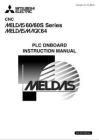 CNC MELDAS 60 60S Series MELDASMAGK 64 PLC ONBOARD INSTRUCTION MANUAL - 豆丁网