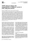 MF59 adjuvant enhances the immunogenicity of influenza vaccine in both ...