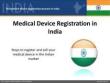 Medical Device Registration in India印度医疗器械注册 - 豆丁网