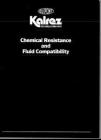 Kalrez - Chemical Resistance and Fluid Compatability for O-Rings：KALREZ ...